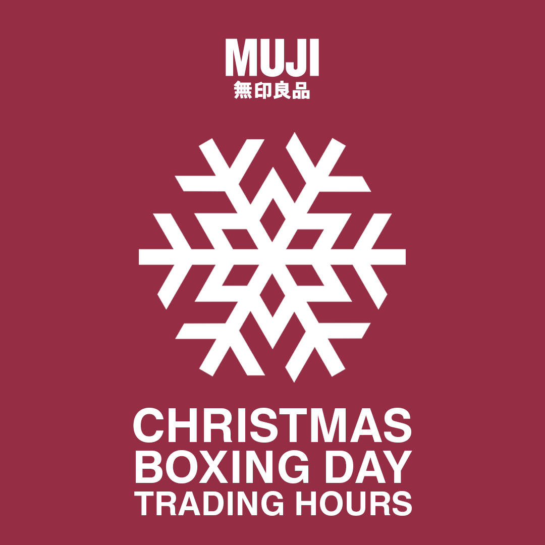 MUJI Christmas & Boxing Day Trading Hours | News | MUJI